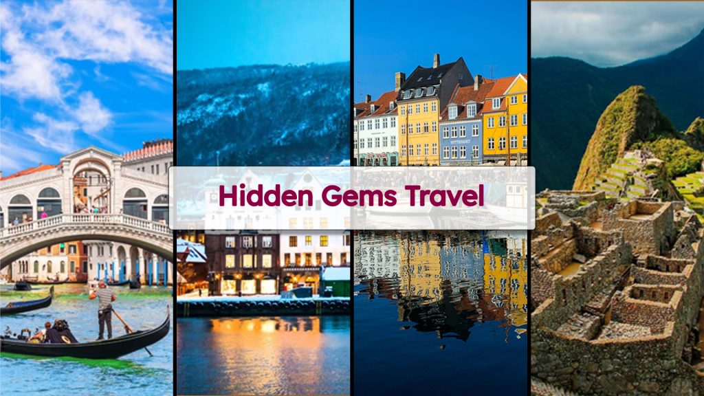 10 Must-Visit Hidden Gems Around the World